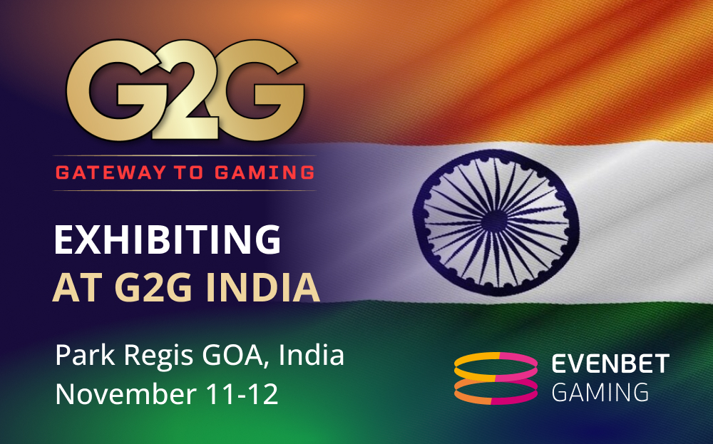 EvenBet Gaming Exhibits at G2G India | EvenBet Gaming
