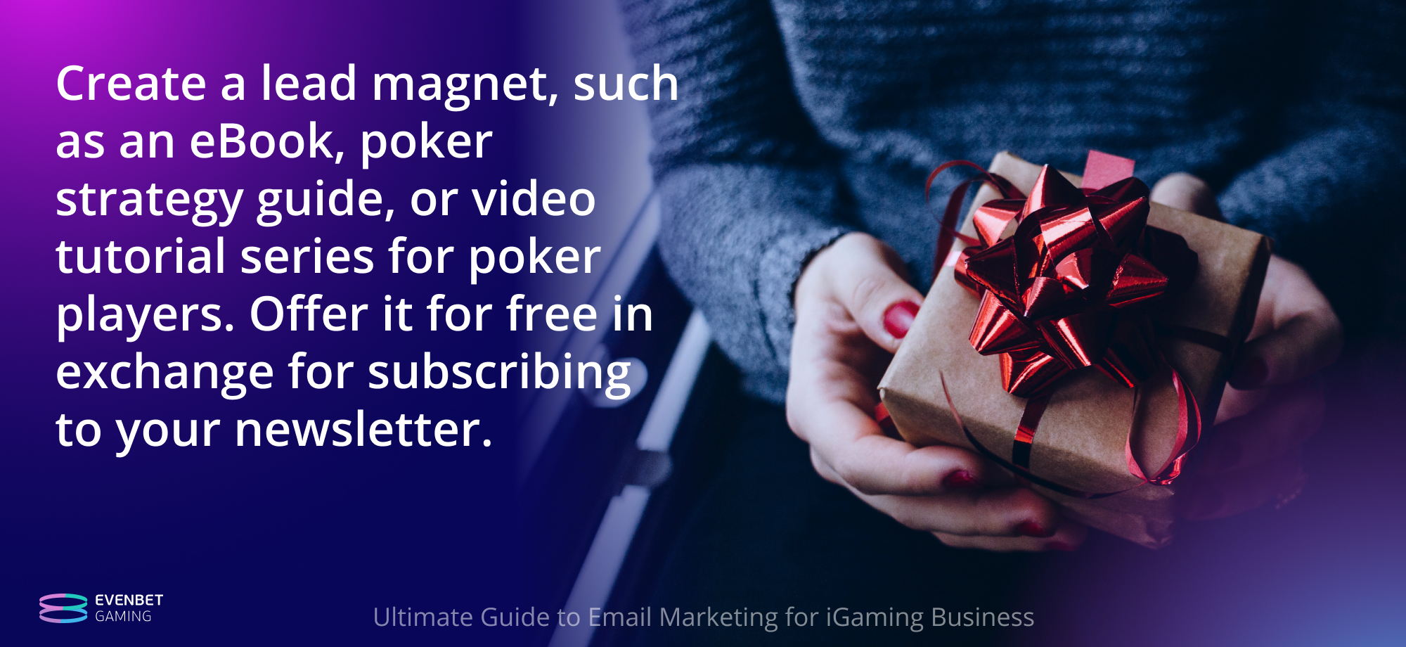 How to Use Email Marketing for Gambling | EvenBet Gaming