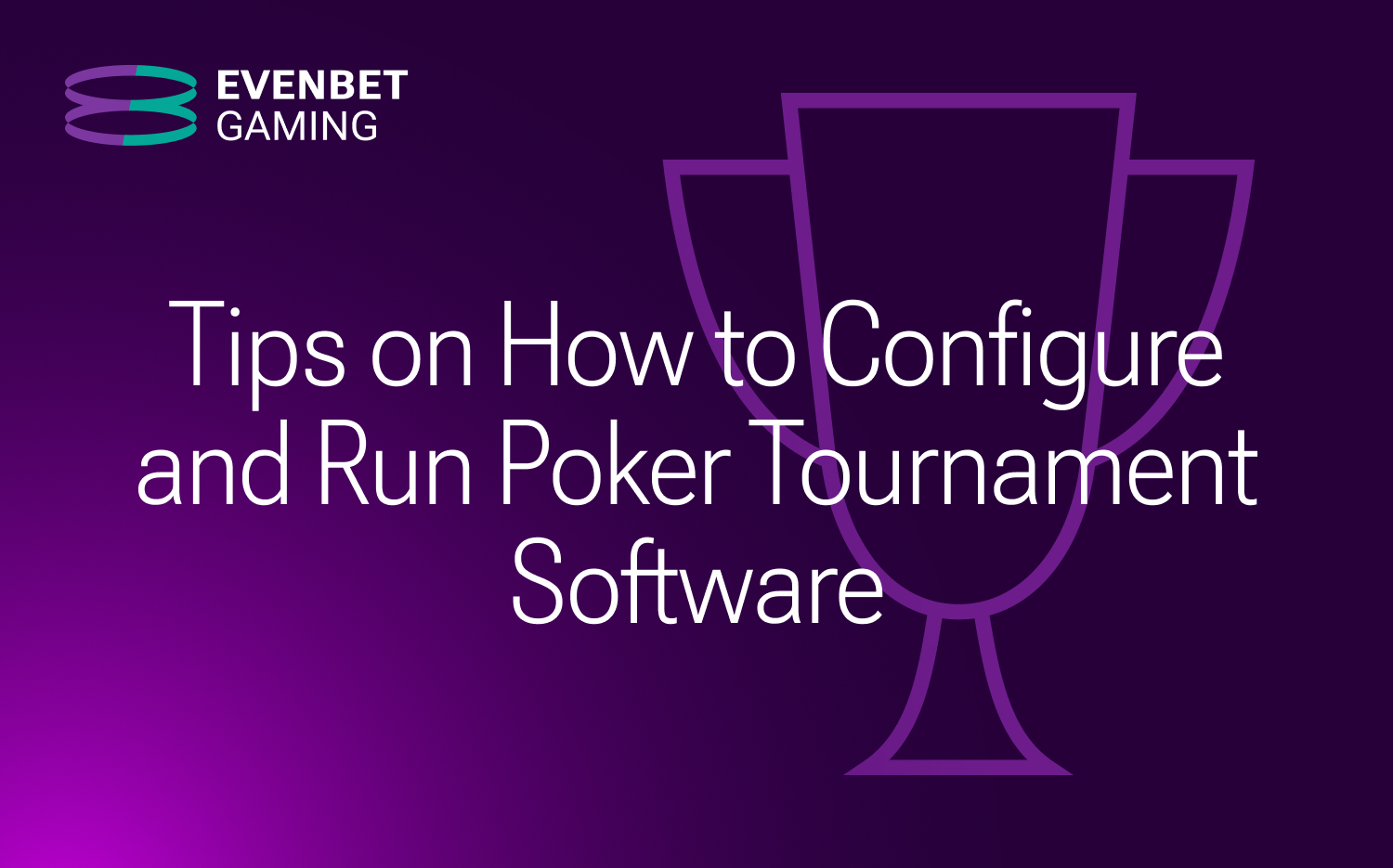 Tips on How to Configure and Run Poker Tournament Software